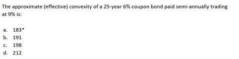 Solved The Approximate Effective Convexity Of A Year Chegg
