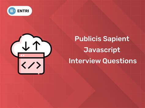 Publicis Sapient Javascript Interview Questions Entri Blog