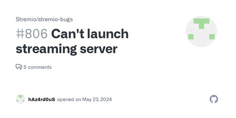 Cant Launch Streaming Server · Issue 806 · Stremio Stremio Bugs · Github
