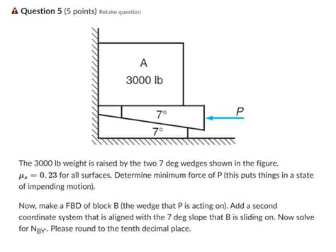 solved a question 5 5 ﻿points ﻿retake questionthe 3000 ﻿lb