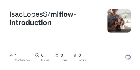 Github Isaclopessmlflow Introduction