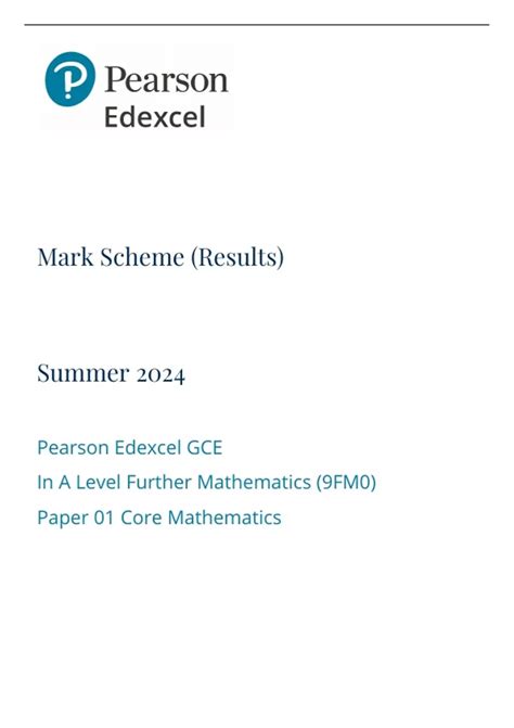 A LEVEL EDEXCEL PAPER CORE PURE MATHEMATICS May MARK SCHEME FM Further