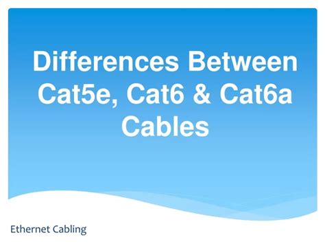 PPT Differences Between Cat E Cat Cat A Cables PowerPoint Presentation ID