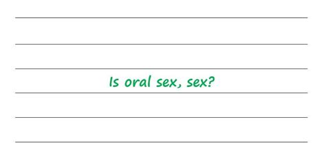 Is Oral Sex Sex — Milstein