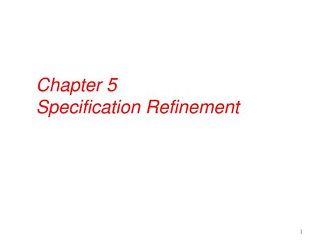 Ppt Chapter 5 Specification Refinement Powerpoint Presentation Free Download Id7039706