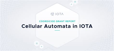 Announcing A Coordicide Grant On Cellular Automata In Iota