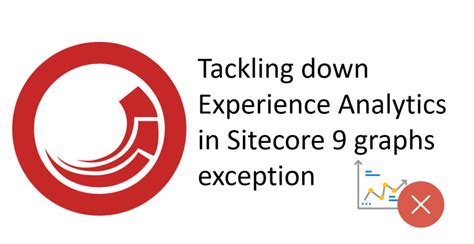 Experience Analytics Graphs In Sitecore 9 Not Showing Because Of The Listcontrol List