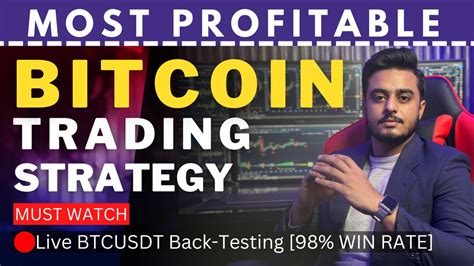 Bitcoin Trading Strategy 98 Winrate Most Profitable Crypto Trading Strategy Scalping