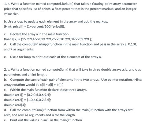 Solved A Write A Function Named ComputeMarkup That Chegg