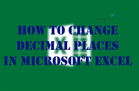 How To Change Decimal Places In Microsoft Excel Excel Decimals Decimal Places