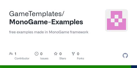 GitHub GameTemplates MonoGame Examples Free Examples Made In MonoGame Framework