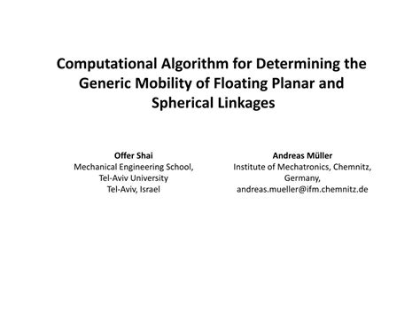 Ppt Computational Algorithm For Determining The Generic Mobility Of Floating Planar And