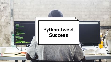 Successful Completed Task Of Tweet Using Python