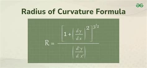 radius of curvature formula geeksforgeeks