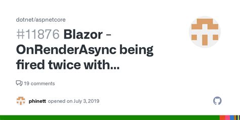 Blazor Onrenderasync Being Fired Twice With Prerendering Enabled