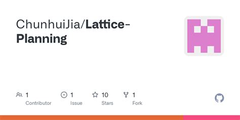 GitHub ChunhuiJia Lattice Planning