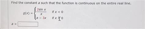 Solved Find The Constant A Such That The Function Is Chegg