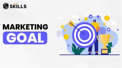 Top 10 Marketing Goal Examples For 2025 Archives Pw Skills Blog