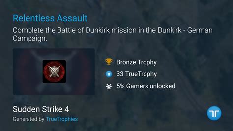 Relentless Assault Trophy In Sudden Strike 4
