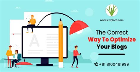The Correct Way To Optimize Your Blogs Vxplore Technologies