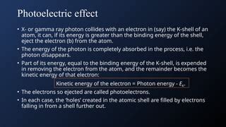 Interaction Of Xrays And Gamma Rays With Matter PPTX
