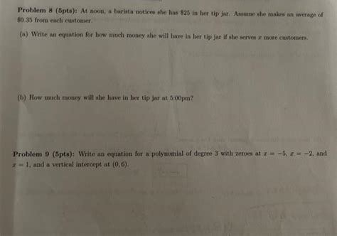 Solved Problem 8 5pts At Noon A Barista Notices She Has