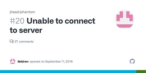 Unable To Connect To Server Issue Jhead Phantom Github