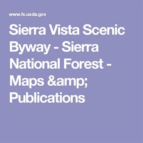 Sierra Vista Scenic Byway Sierra National Forest Maps