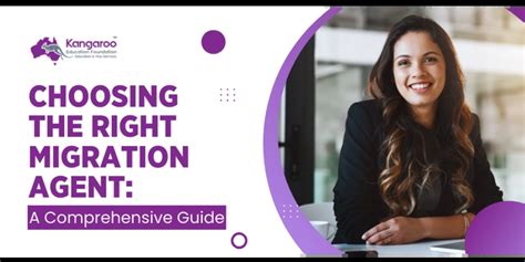 Choosing The Right Migration Agent A Comprehensive Guide Kangaroo
