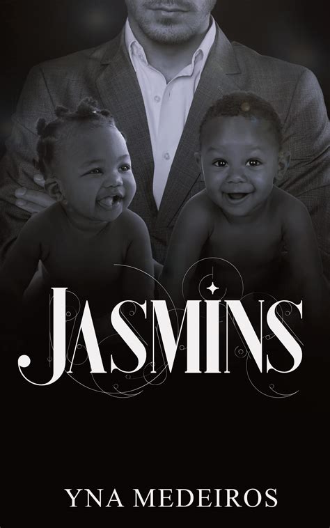 Jasmins Trilogia Jasmine Livro 3 By Yna Medeiros Goodreads