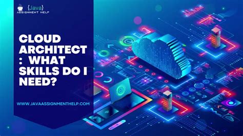 Cloud Architect What Skills Do I Need