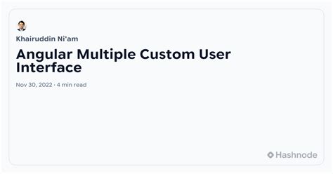 Angular Multiple Custom User Interface