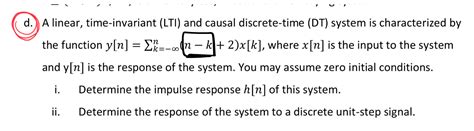 solved d ﻿a linear time invariant lti ﻿and causal