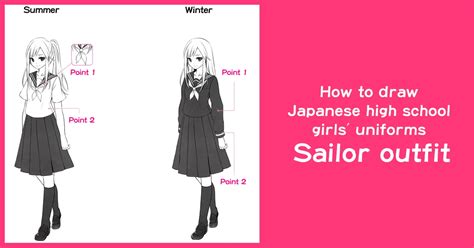 How To Draw Japanese High School Girls Uniforms Sailor Fuku Sailor Outfit Anime Art Magazine