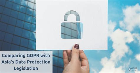 Comparing Gdpr With Asias Data Protection Legislation Gdpr Local