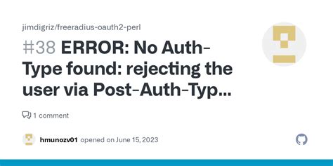 Error No Auth Type Found Rejecting The User Via Post Auth Type
