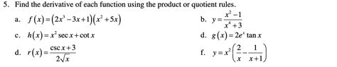 solved 5 find the derivative of each function using the