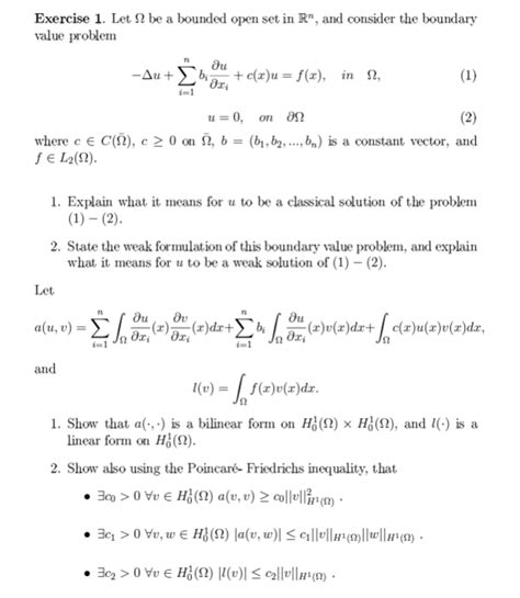 Solved Exercise Let Ω be a bounded open set in Rn and Chegg