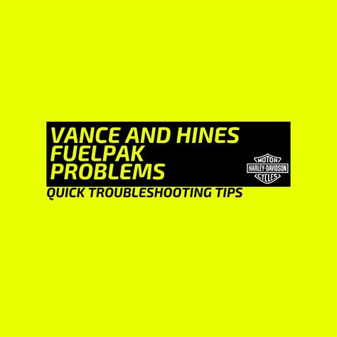 Vance and Hines Fuelpak Problems: Quick Troubleshooting Tips - MotoSquids