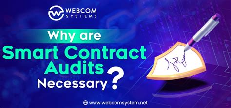 Why Are Smart Contract Audits Necessary