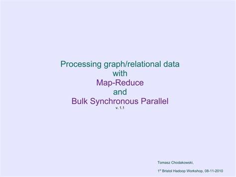 processing graph relational data with map reduce and bulk synchronous