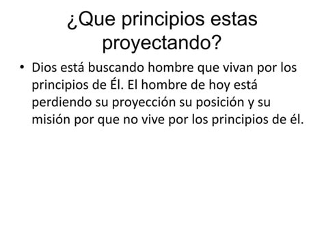 Hombres Que Viven Por Los Principios De Dios Ppt
