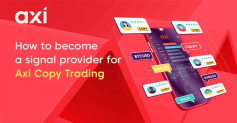 What Are Signal Providers And Forex Trading Signals Axi