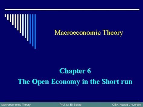 Macroeconomic Theory Chapter The Open Economy In