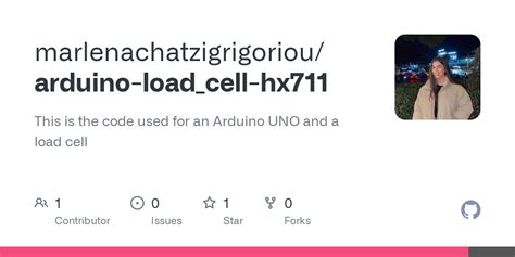 github marlenachatzigrigoriou arduino load cell hx711 this is the code used for an arduino