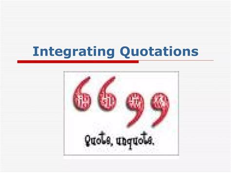 Integrating Quotations Revised Ppt