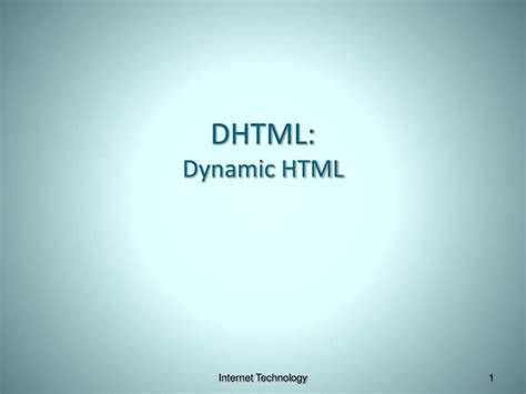 PPT DHTML Dynamic HTML PowerPoint Presentation Free Download ID 6751180