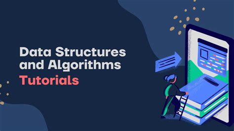 Data Structures And Algorithms Tutorials