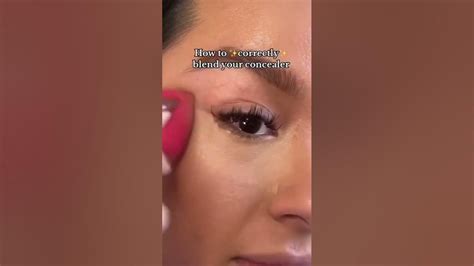 Correct Way To Blend Concealer Makeup Youtubeshorts Youtube