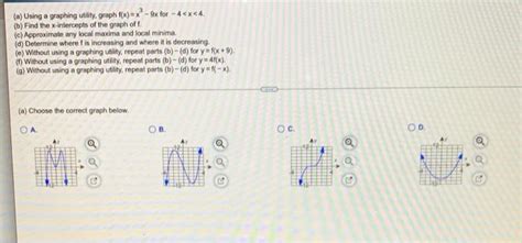 Solved A Using A Graphing Utility Graph Fxx² 9x For 4